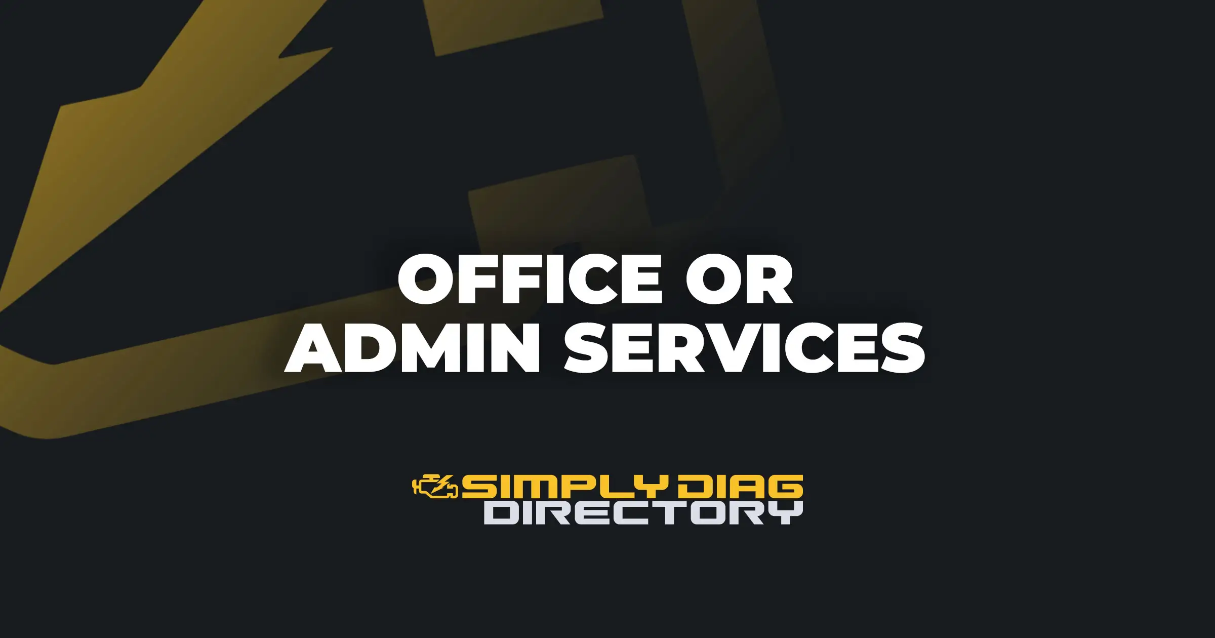 Office or Admin Services | SimplyDiag Directory